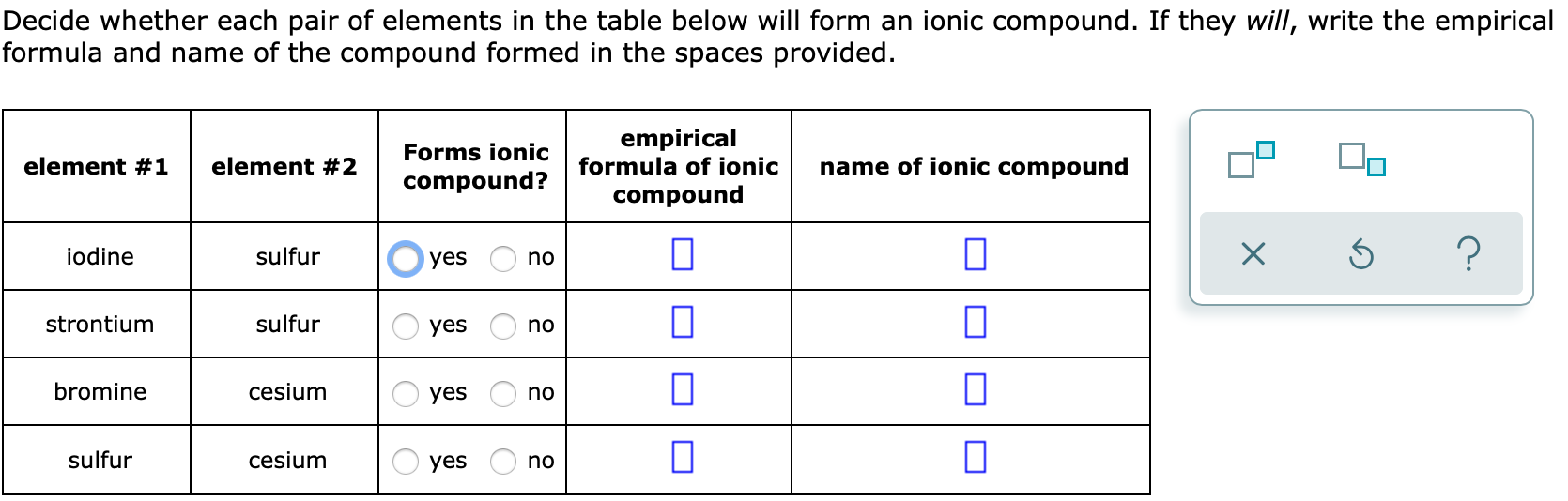 Solved Decide whether each pair of elements in the table | Chegg.com
