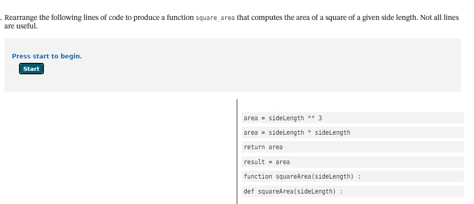 Solved . Rearrange the following lines of code to produce a | Chegg.com