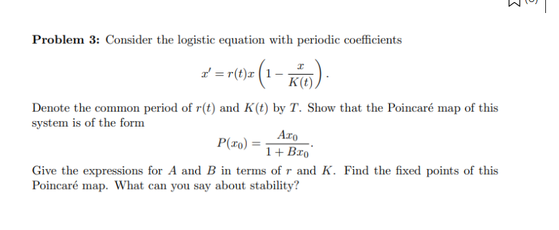 Problem 3: Consider the logistic equation with | Chegg.com