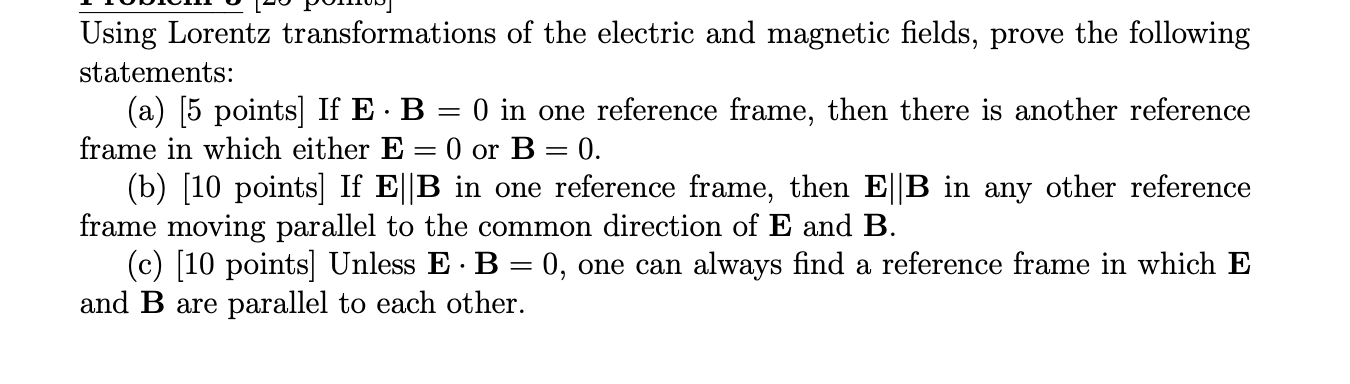 Solved Using Lorentz transformations of the electric and | Chegg.com