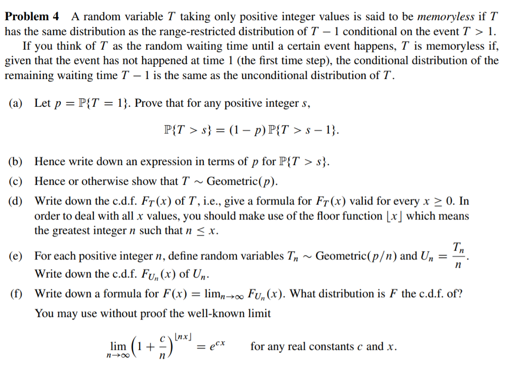 Solved Problem 4 A random variable T taking only positive | Chegg.com