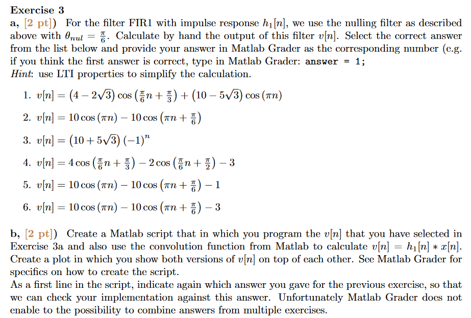 Solved Exercise 3 a, [ 2pt] ) For the filter FIR1 with | Chegg.com