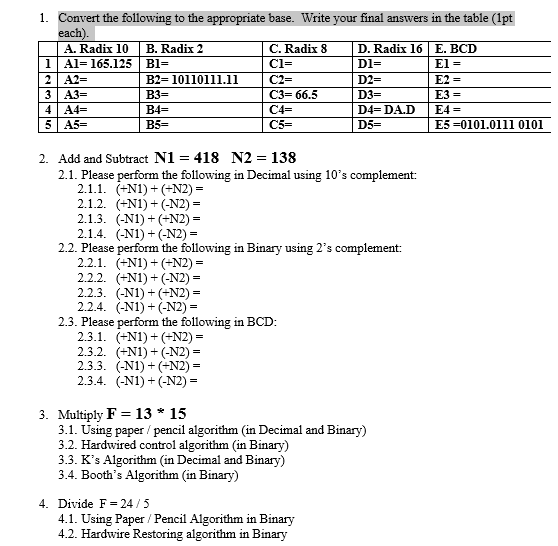 Solved 1. Convert the following to the appropriate base. | Chegg.com