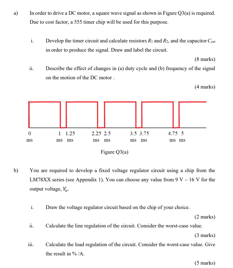 Solved a) In order to drive a DC motor, a square wave signal | Chegg.com