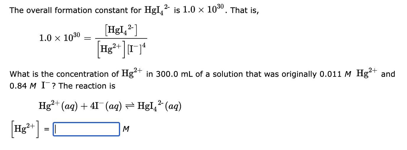 Solved The overall formation constant for HgI42− is | Chegg.com