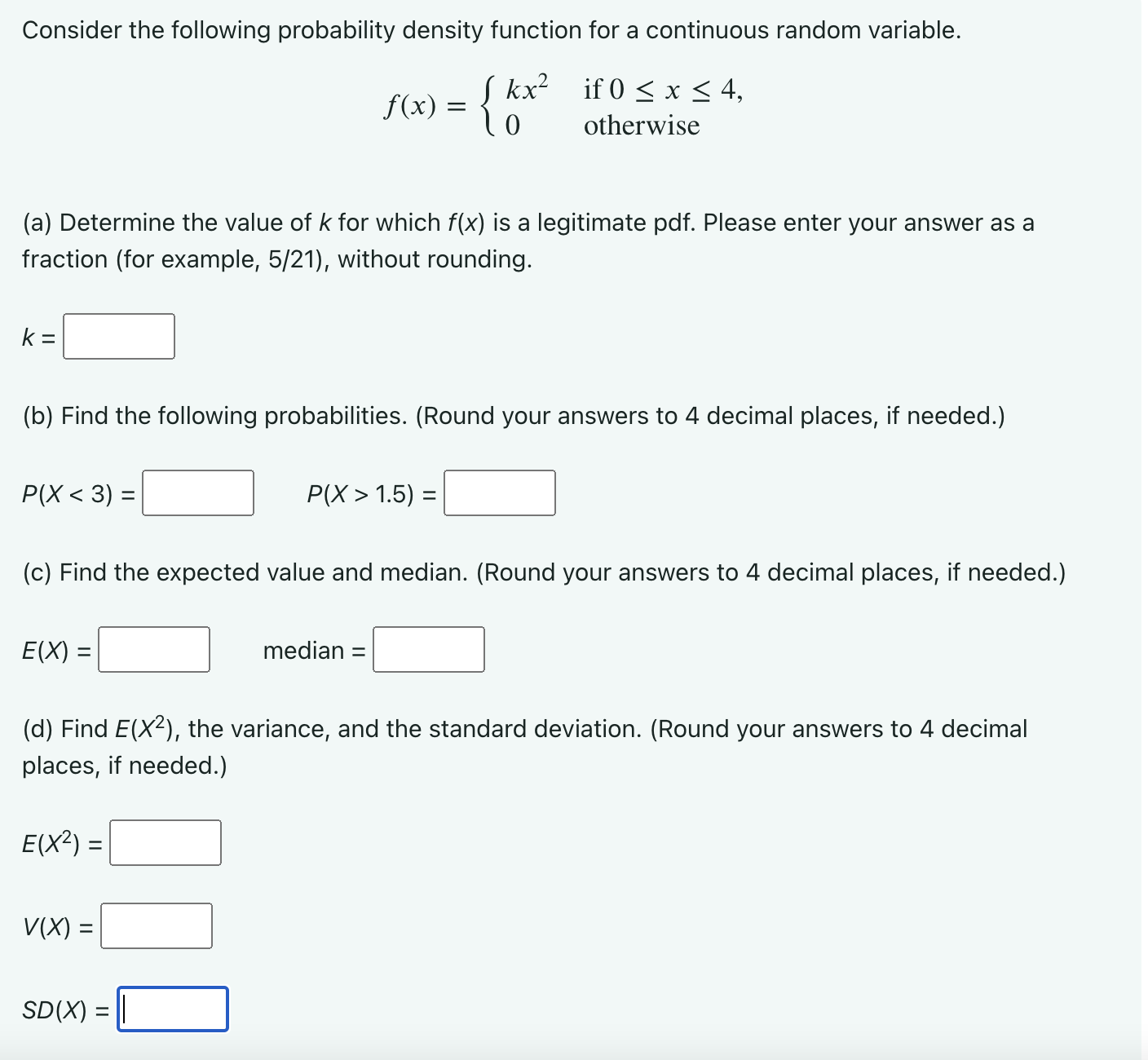 Consider the following probability density function | Chegg.com