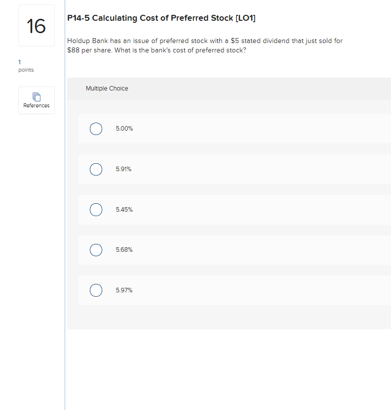 Solved P14.5 Calculating Cost of Preferred Stock [LO1] 16 | Chegg.com
