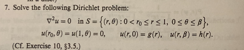 Solved = 7. Solve the following Dirichlet problem: v?u= 0 in | Chegg.com