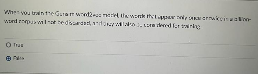 Solved When you train the Gensim word2vec model, the words | Chegg.com