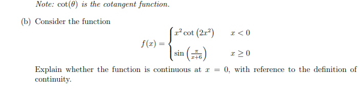 Solved Note: cot(e) is the cotangent function. (b) Consider | Chegg.com