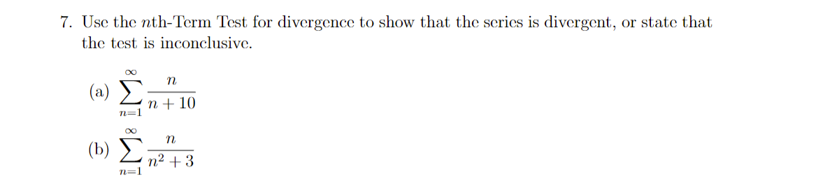 Solved 7. Use the nth-Term Test for divergence to show that | Chegg.com