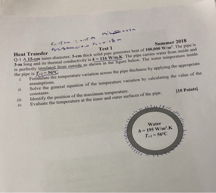Solved Heat Transfer Test 1 Summer 2018 Q-1 A 15-cm | Chegg.com