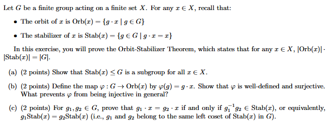 Solved Orbit-Stabilizer Theorem. Let G be a finite group | Chegg.com