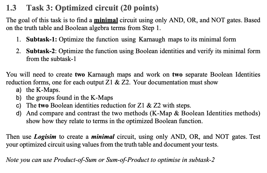 Solved 1. Boolean Algebra and Logisim Task The following | Chegg.com