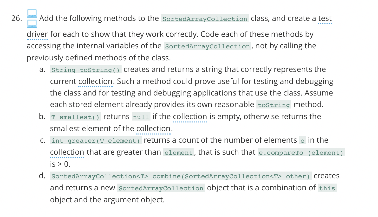 Solved // SortedArrayCollection | Chegg.com