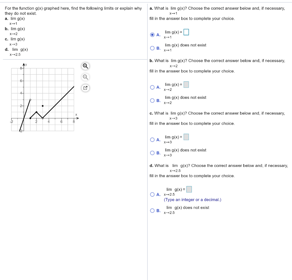 Solved a. What is lim g(x)? Choose the correct answer below | Chegg.com