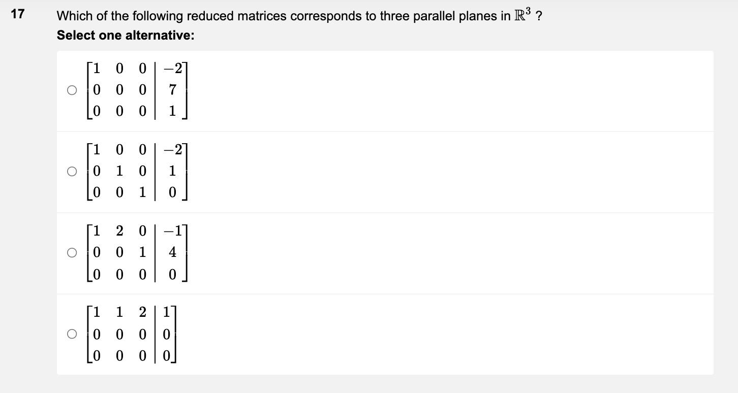 Solved Which of the following reduced matrices corresponds | Chegg.com
