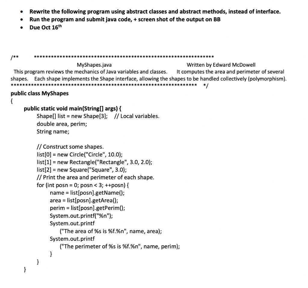 Solved - Rewrite the following program using abstract | Chegg.com