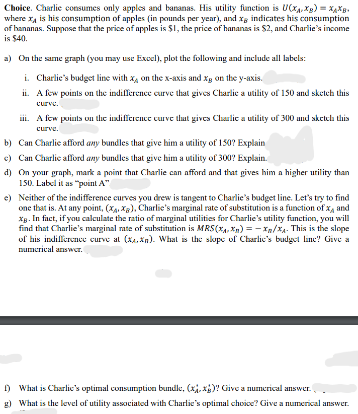 Solved Choice. Charlie consumes only apples and bananas. His | Chegg.com