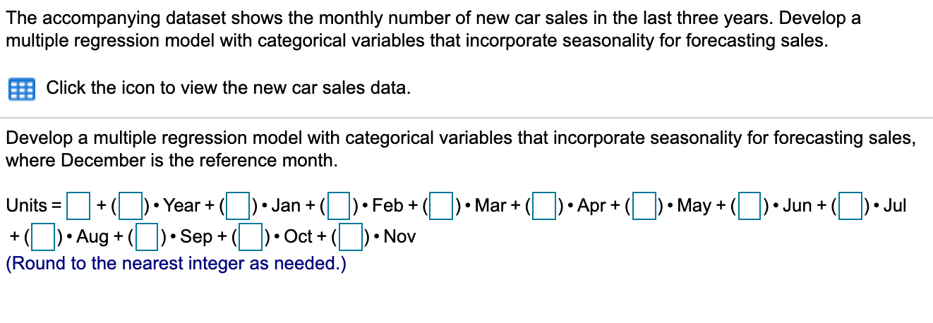 Solved The accompanying dataset shows the monthly number of | Chegg.com