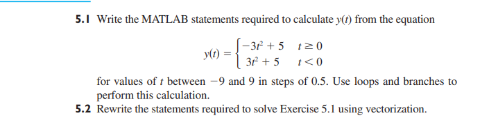 51 Write The Matlab Statements Required To Calculate 