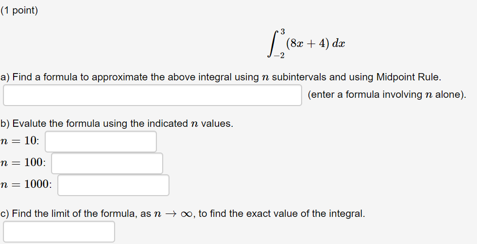 Solved Find a formula to approximate the above integral | Chegg.com