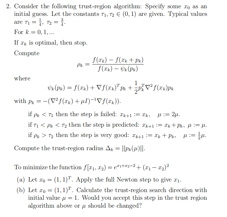Solved Consider the following trust-region algorithm: | Chegg.com