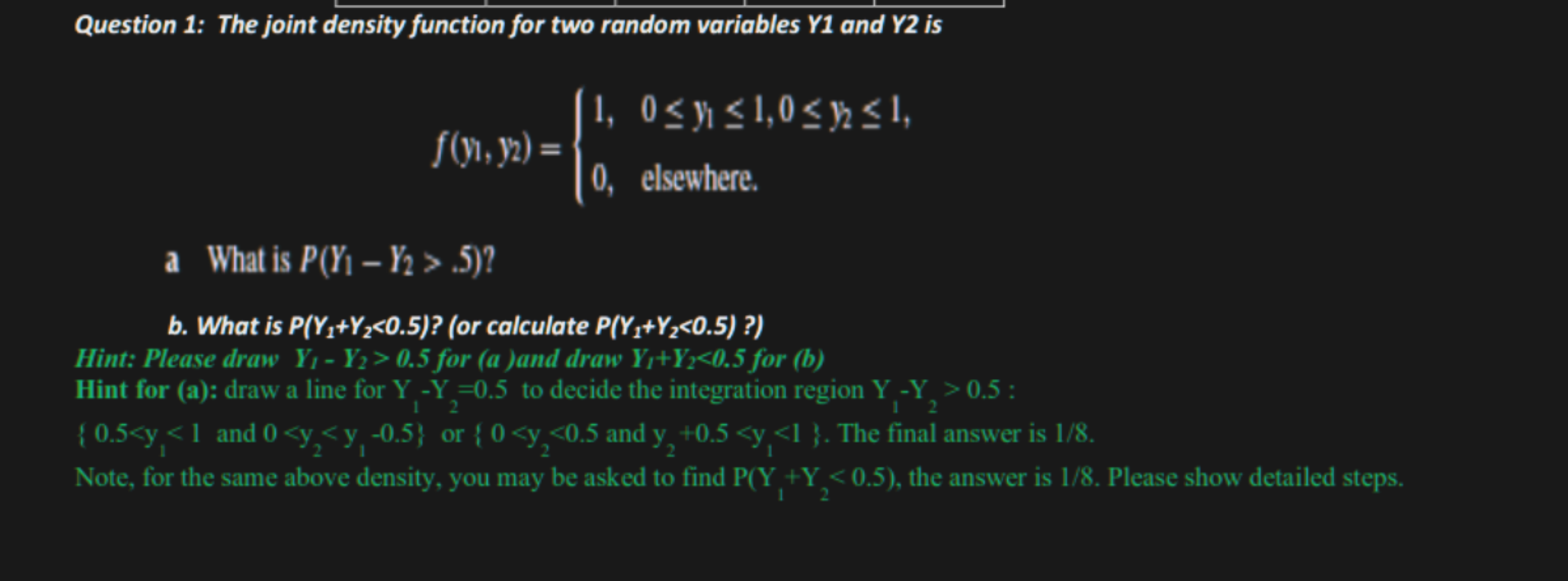 Solved Question 1: The joint density function for two random | Chegg.com