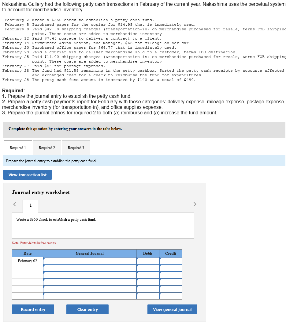 Solved Nakashima Gallery had the following petty cash | Chegg.com
