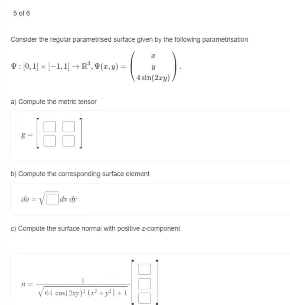 Solved 5 of 6 Consider the regular parametrised surface | Chegg.com