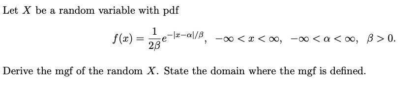 Solved Let X be a random variable with pdf | Chegg.com