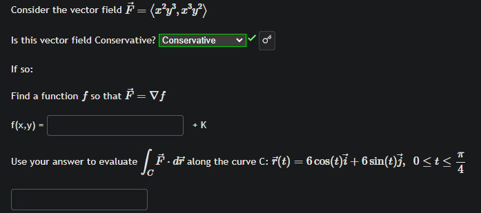 Solved Consider the vector field vec(F)=(:x2y3,x3y2:)Is this | Chegg.com