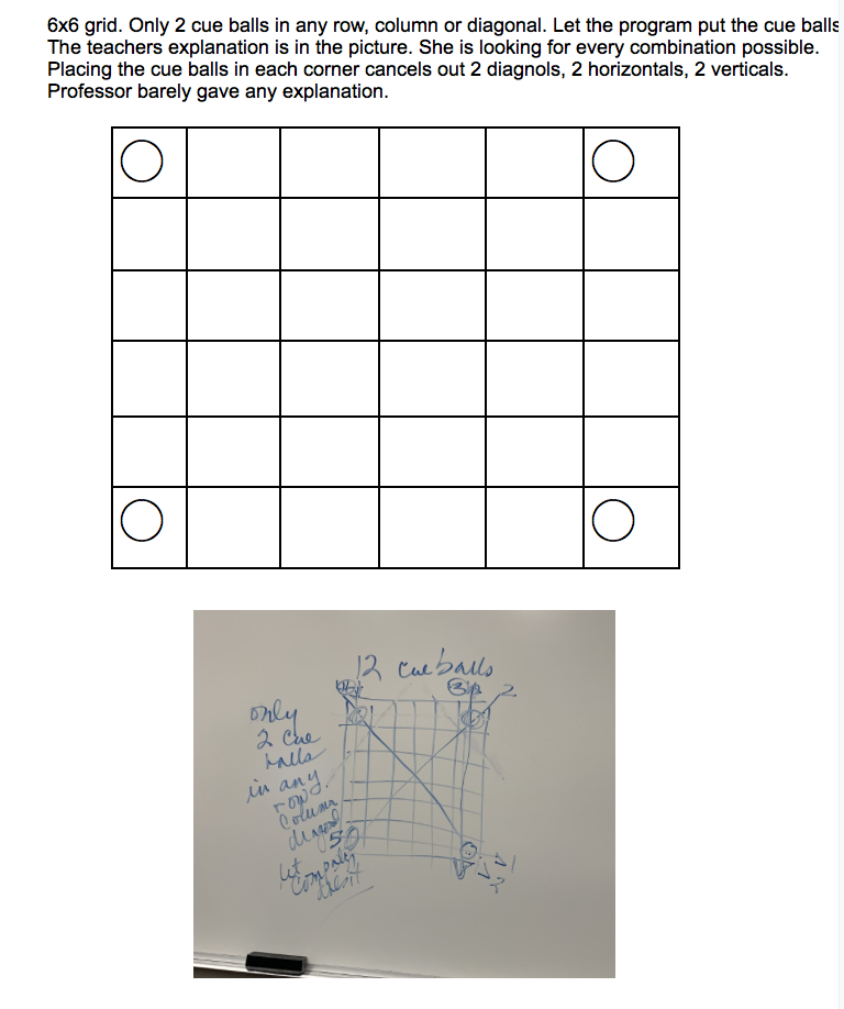 6x6 grid. Only 2 cue balls in any row, column or | Chegg.com