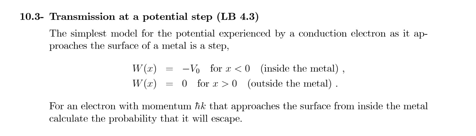 Solved c10.3- ﻿Transmission at a potential step (LB 4.3)The | Chegg.com