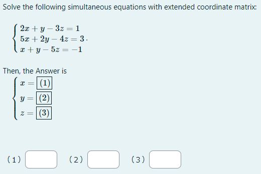 Solved Solve the following simultaneous equations with | Chegg.com