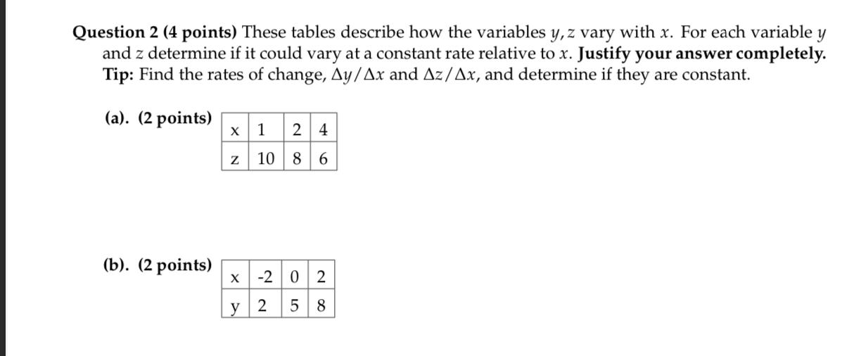 Solved Question 2 (4 points) These tables describe how the | Chegg.com