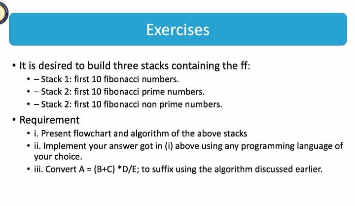 Solved Exercises • It is desired to build three stacks | Chegg.com
