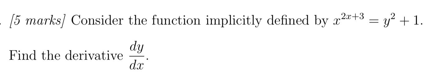 Solved [5 marks] Consider the function implicitly defined by | Chegg.com