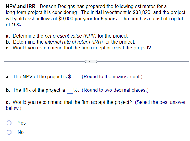 Solved NPV and IRR Benson Designs has prepared the following | Chegg.com