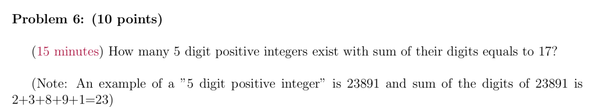 Solved Problem 6: (10 points) (15 minutes) How many 5 digit | Chegg.com