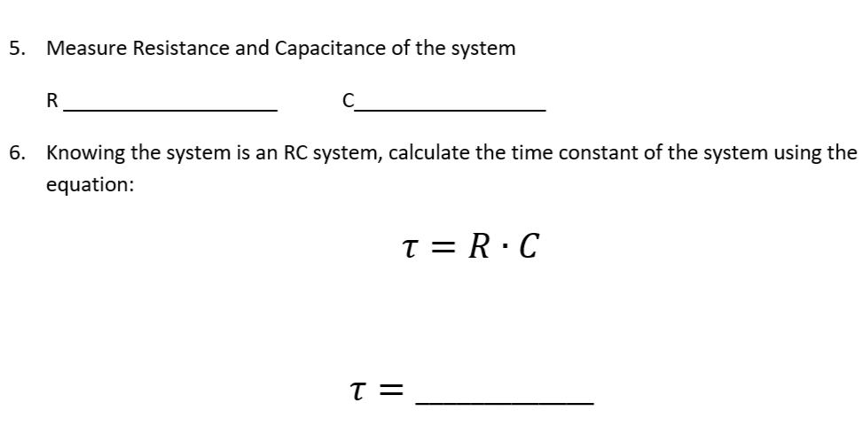Measure Time Constant Objective: Measure the time | Chegg.com