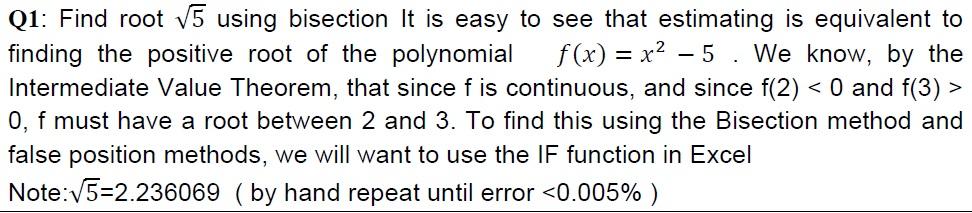 Solved Q1: Find root V5 using bisection It is easy to see | Chegg.com