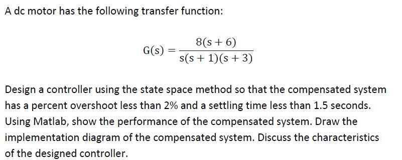 Solved A dc motor has the following transfer function: | Chegg.com