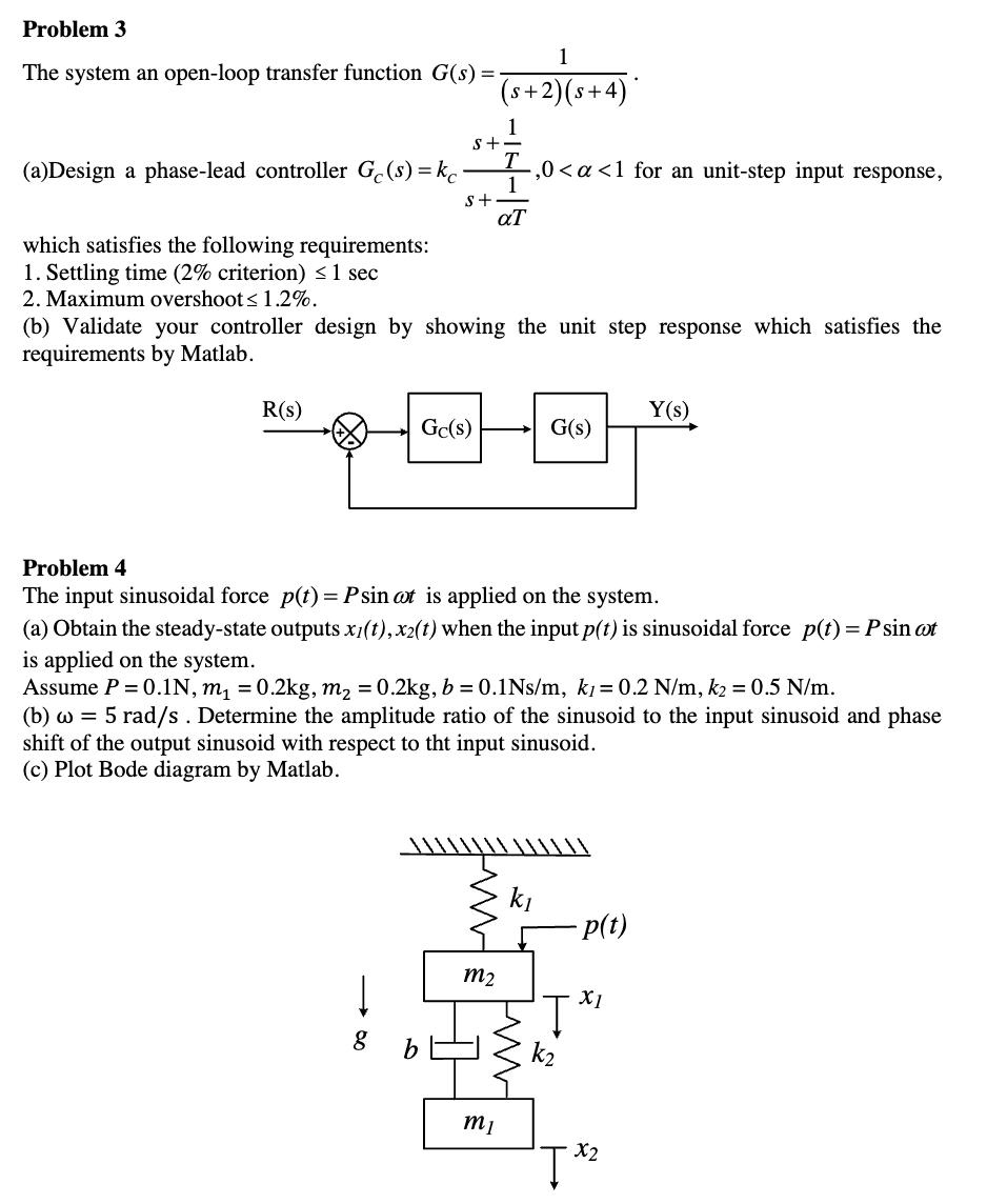 Solved The System An Open Loop Transfer Function 