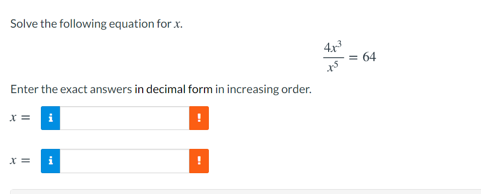 Solved Solve the following equation for x. 4x3 = 64 15 Enter | Chegg.com