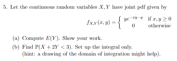 Let the continuous random variables X,Y have joint | Chegg.com