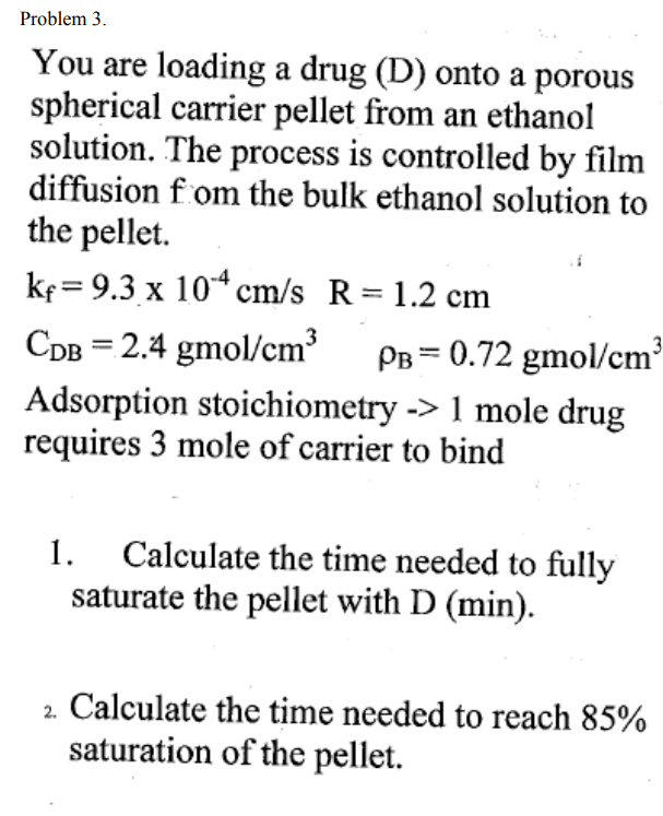 are loading a drug (D) onto a porous spherical | Chegg.com