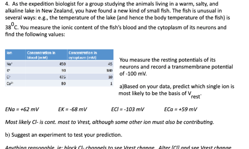 4. As the expedition biologist for a group studying | Chegg.com