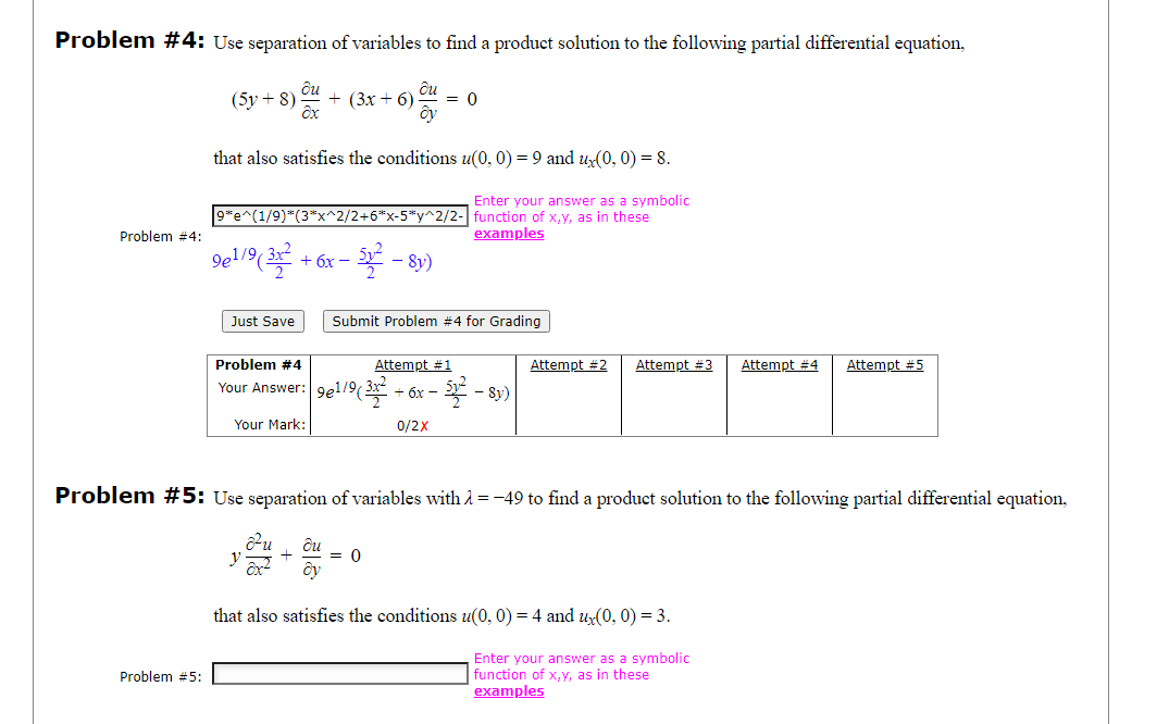 Solved Problem #4: Use separation of variables to find a | Chegg.com