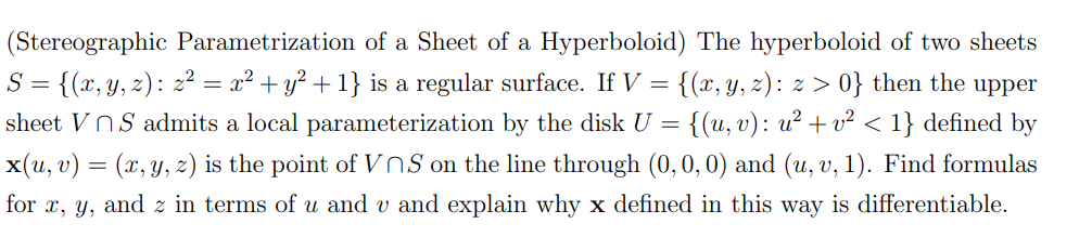 Solved (Stereographic Parametrization of a Sheet of a | Chegg.com